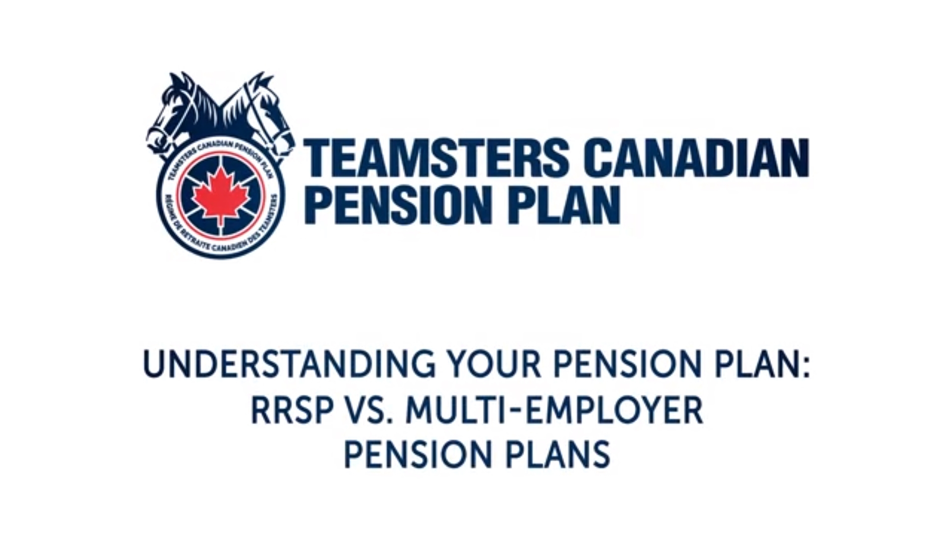 RRSP – Teamsters Canadian Pension Plan